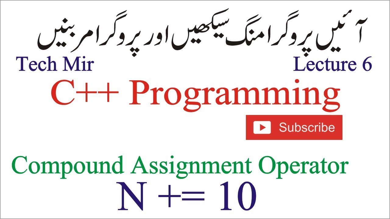 C Programming Course In Urduhindi Lecture 6 Compound Assignment Operator Youtube