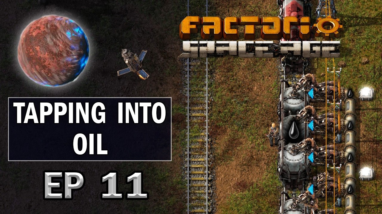 Tapping Into Oil | FACTORIO SPACEAGE - Ep 11 #factorio # ...