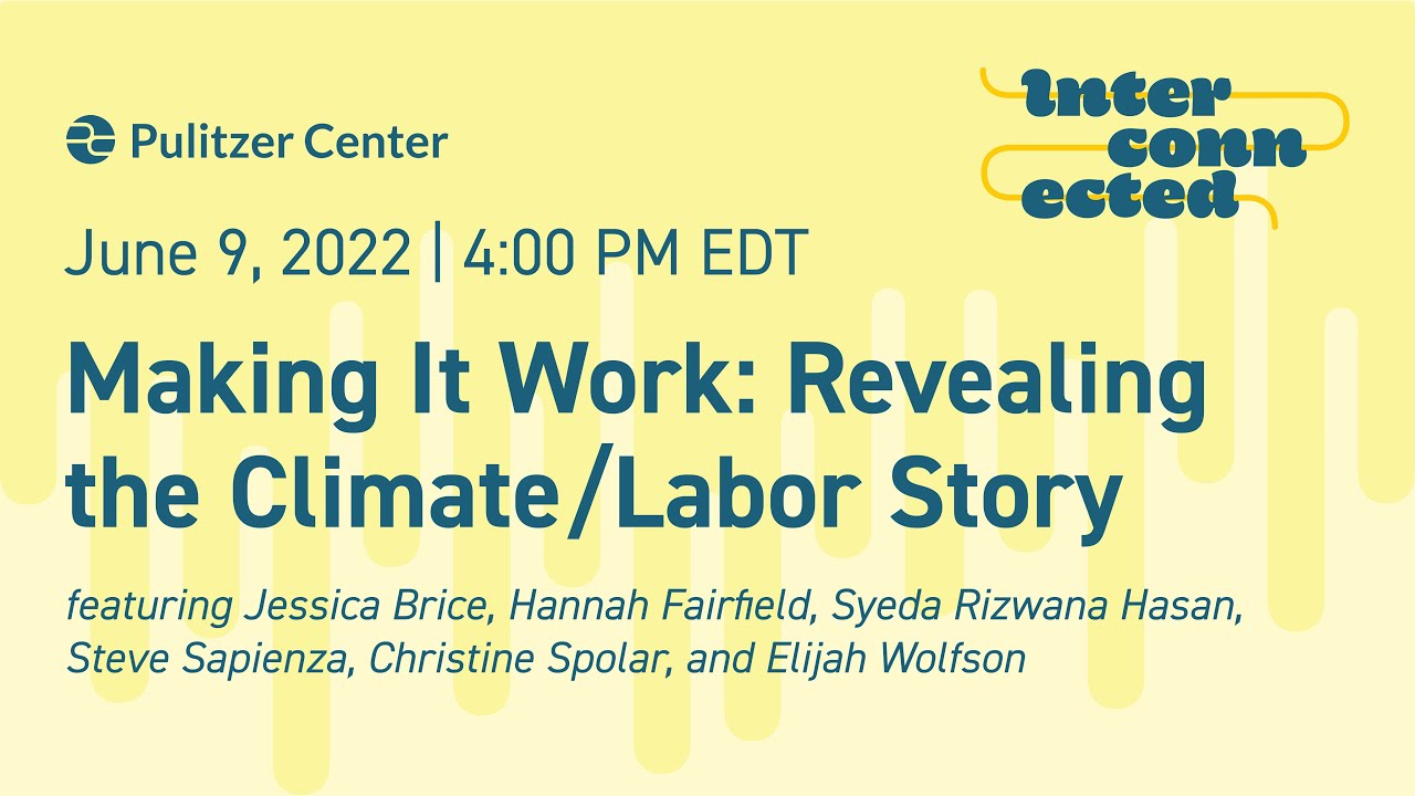 Climate & Labor | Making It Work: Revealing the Climate/Labor Story ...