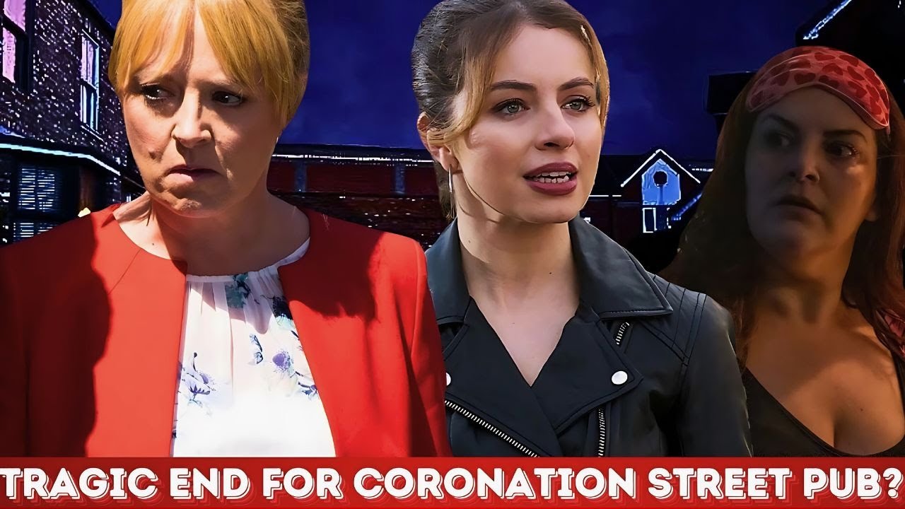 OMG Shocking!! : Is This the End? Coronation Street Hints at TRAGIC Pub ...