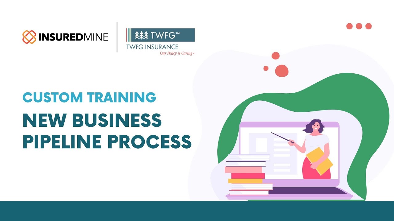 New Business Pipeline Process with TWFG - August 2nd - YouTube