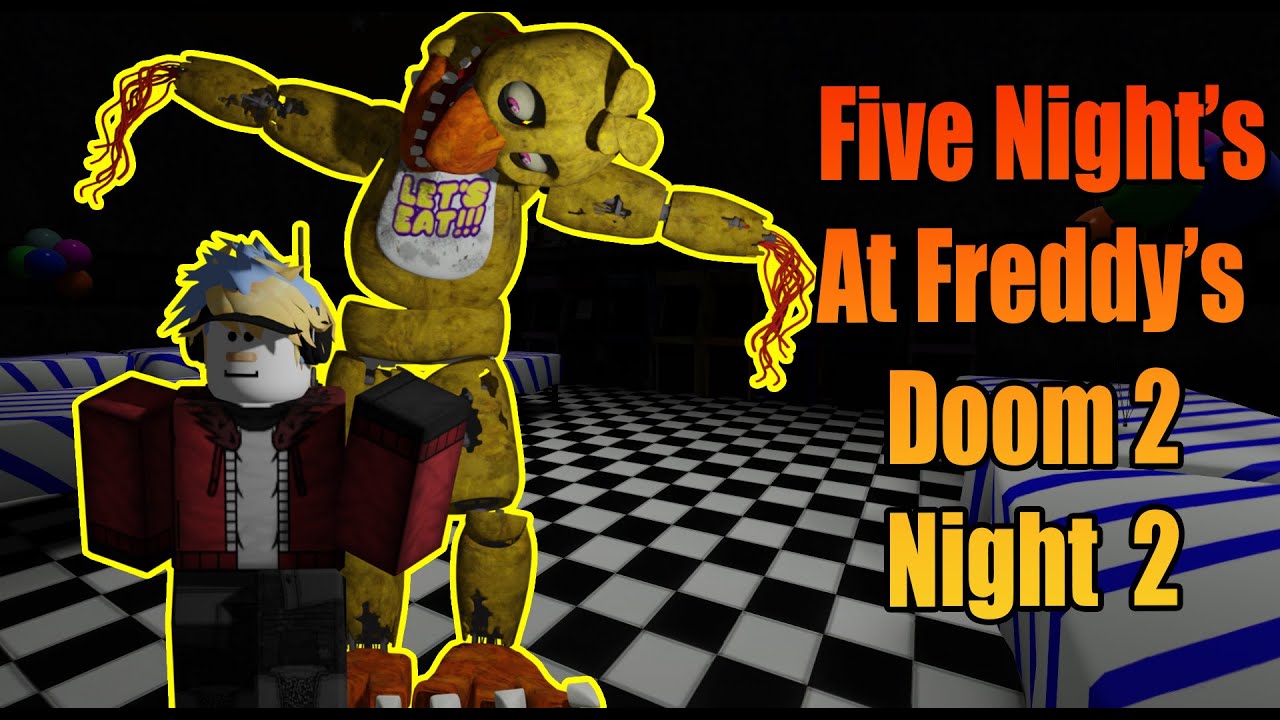 Five Night's At Freddy's Doom 2 - Night 2 // Roblox FNAFD2 - YouTube