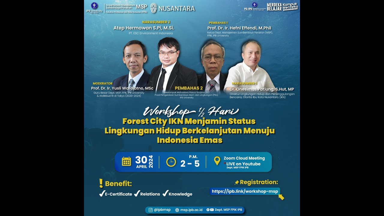 Workshop: Forest City IKN Menjamin Status Lingkungan Hidup ...