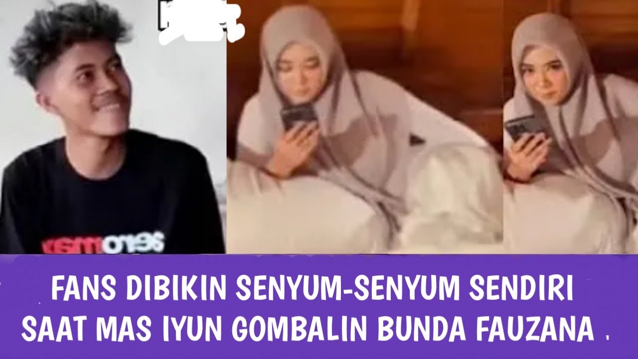Fans Dibikin Senyum-senyum Sendiri Saat Mas Iyun Gombalin Bunda Fauzana ...