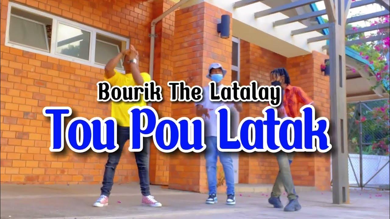 Tou Pou Latak - Bourik The Latalay - YouTube