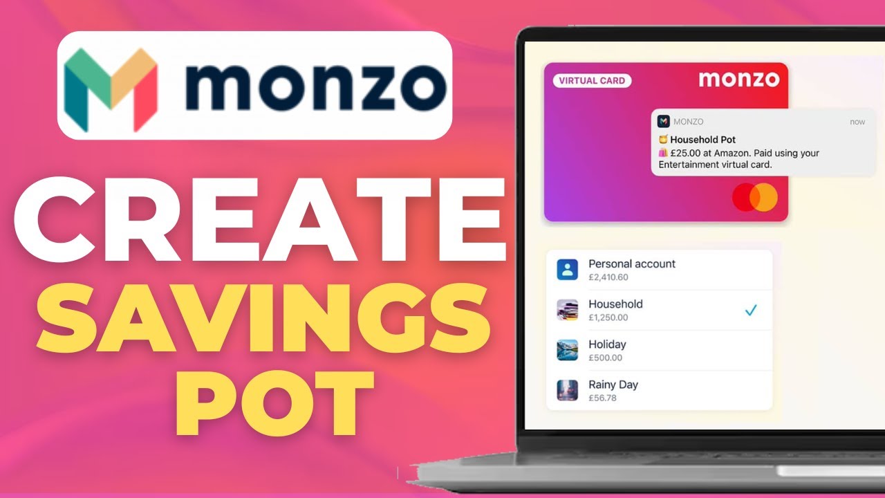 How To Create A Savings Pot on Monzo How To Add A Savings Account on ...
