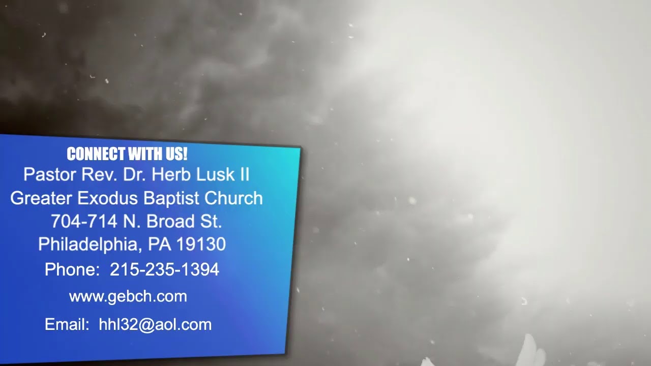 GREATER EXODUS BAPTIST CHURCH - YouTube