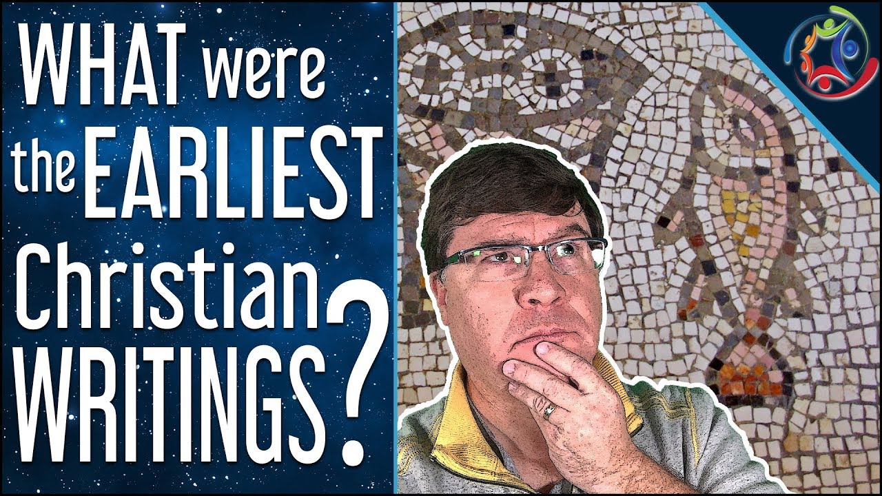 What Are The Earliest Christian Writings YouTube what-are-the-earliest-christian-writings-youtube