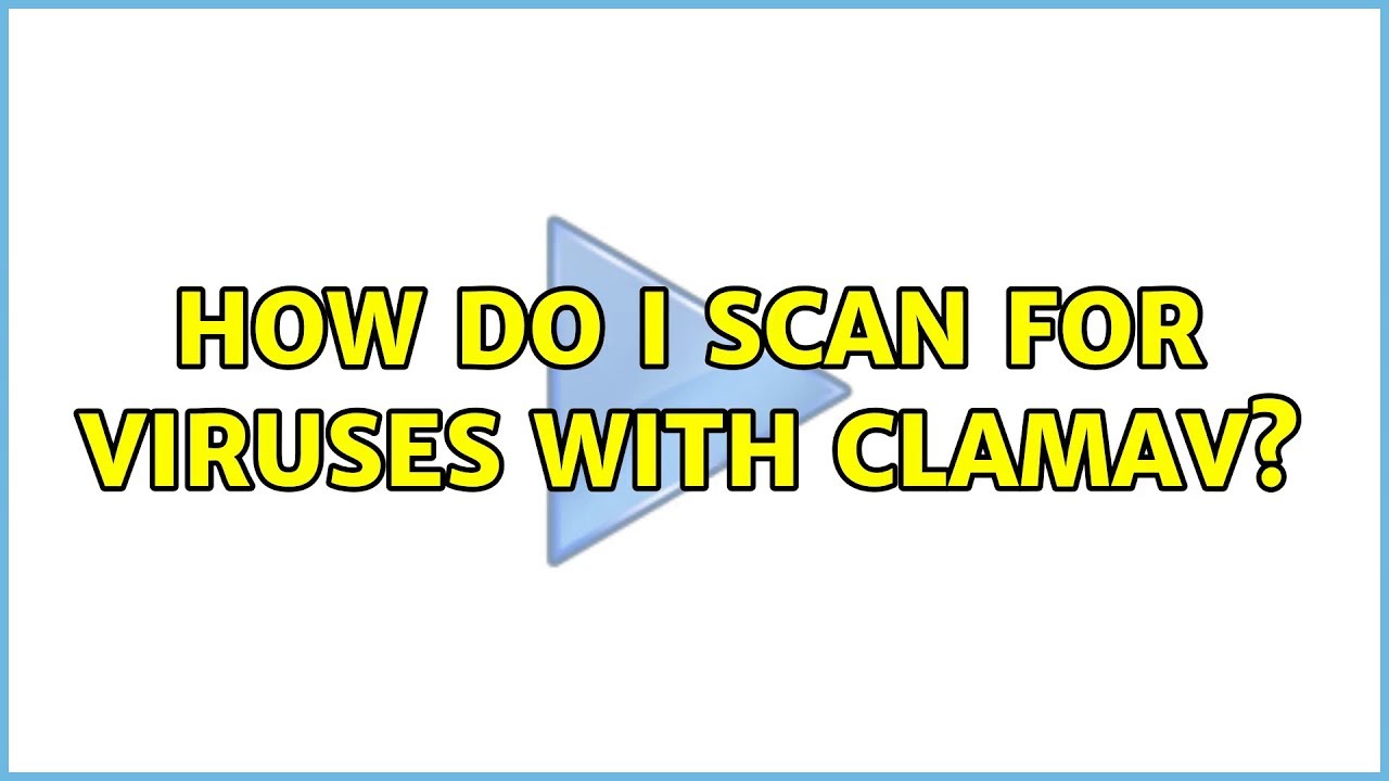 Ubuntu How Do I Scan For Viruses With ClamAV YouTube ubuntu-how-do-i-scan-for-viruses-with-clamav-youtube