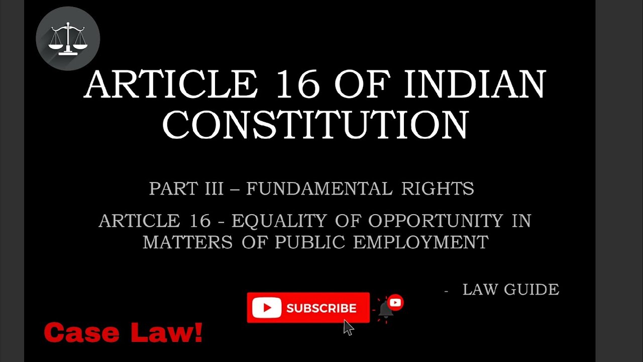 Article 16 of Indian Constitution | Easy explaination | Constitution | Law Guide | #lawguide # ...