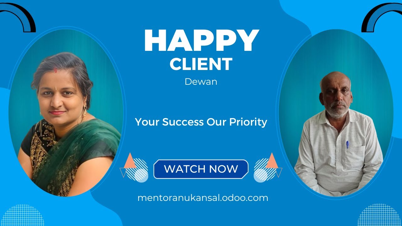 Happy Client | Your Success Our Priority | @MentorAnuKansal - YouTube