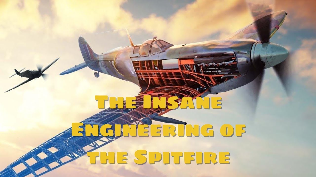 The Insane Engineering of the Spitfire: A WWII Marvel #Spitfire # ...