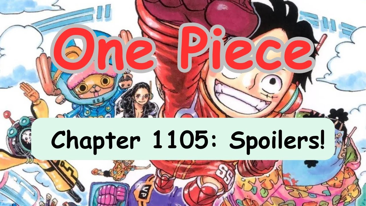 One Piece Chapter 1105 Spoilers / Things Are Heating Up - YouTube