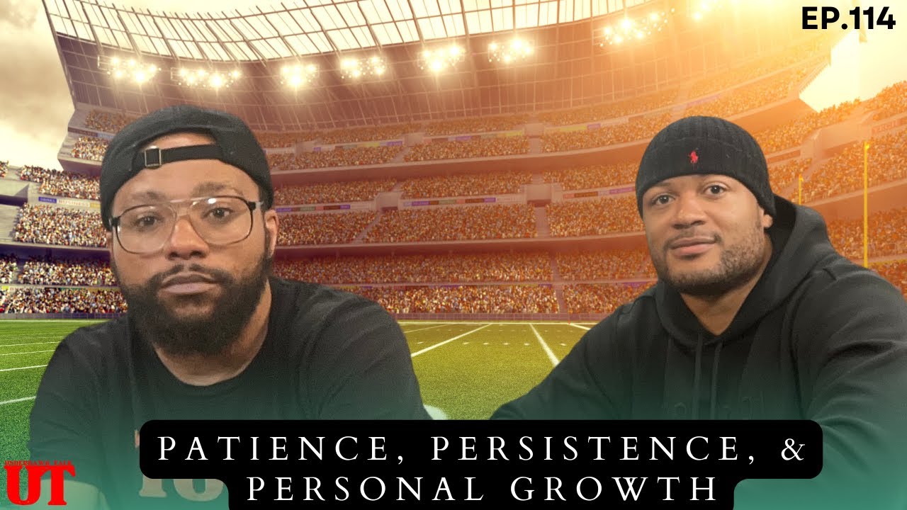 Patience, Persistence, and Personal Growth in Sports and Life W/Kevin ...