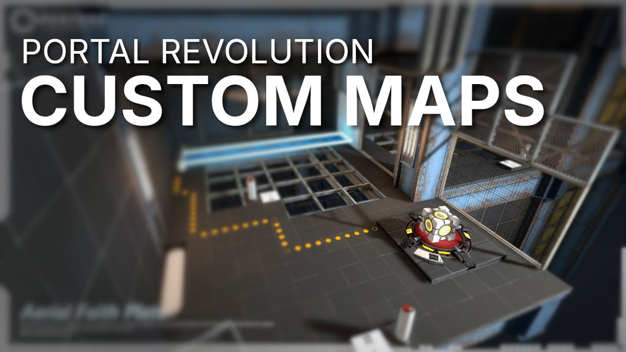 Playing your Custom Maps for Portal: Revolution - YouTube