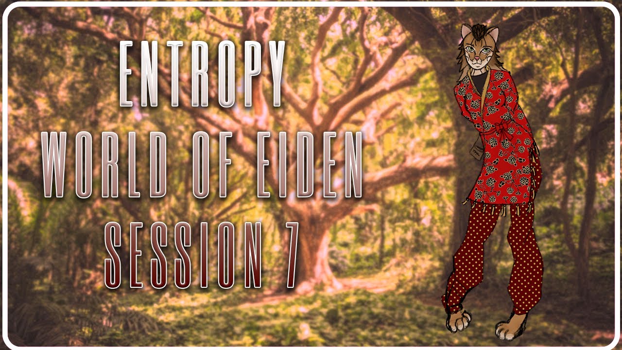 D&D - Entropy Session 7 - P3ssy Preach - YouTube