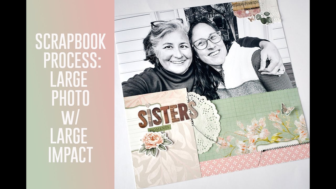 Watch Me Create A Beautiful Large Photo Memory Page with a Vintage Feel ...