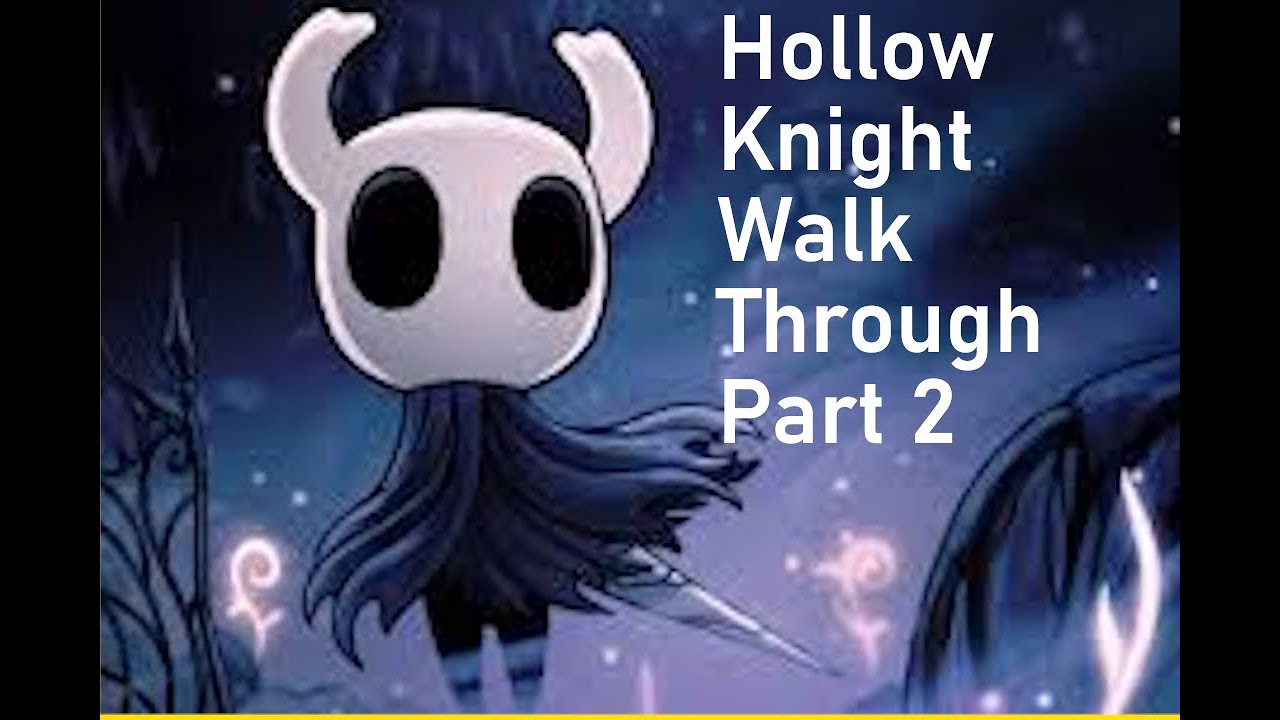 Hollow Knight Walkthrough Part 2 - How to get the Mothwing Cloak - YouTube
