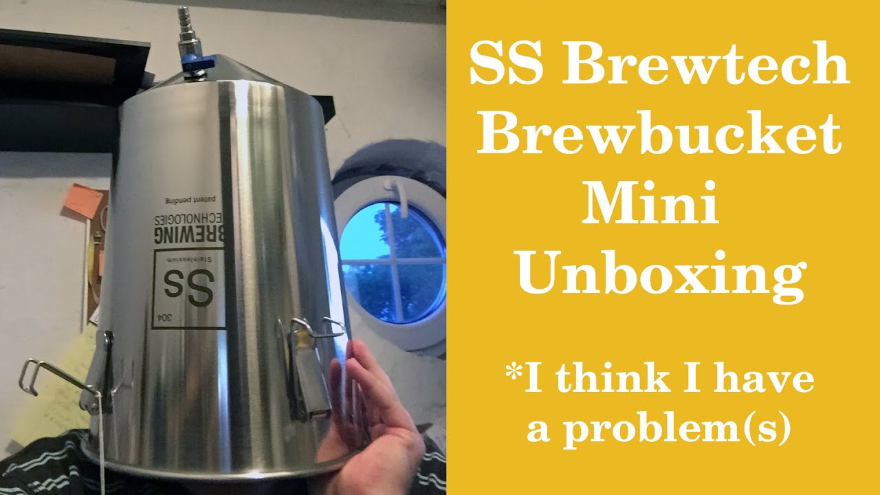 SS Brewing Technologies Brewbucket Mini Unboxing - YouTube