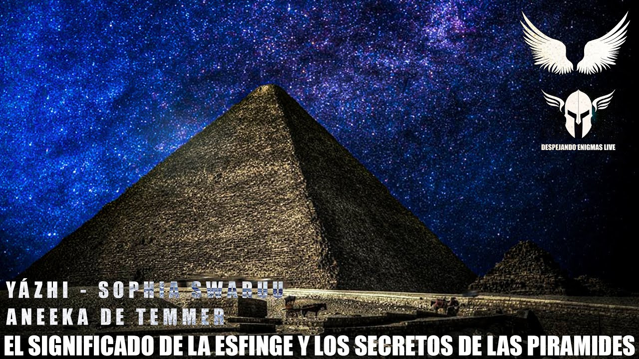EL SIGNIFICADO DE LA ESFINGE Y LOS SECRETOS DE LAS PIRÁMIDES – Yázhi ...