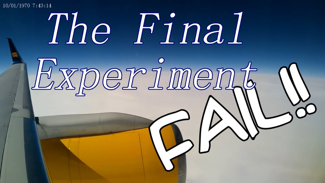 The Final Experiment Fail!! - YouTube