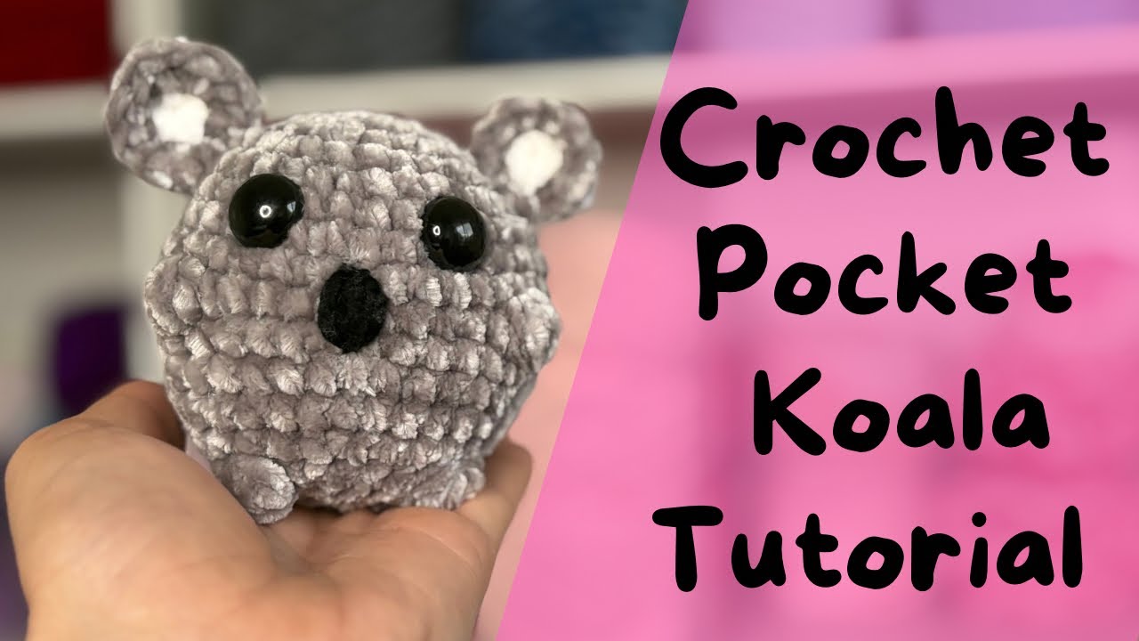 Crochet Koala Tutorial | Under 30min Makes - YouTube
