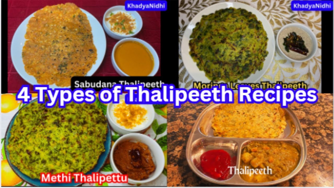 Four Types of Thalipeeth Recipes | Healthy Thalipeeth Recipe | Healthy ...