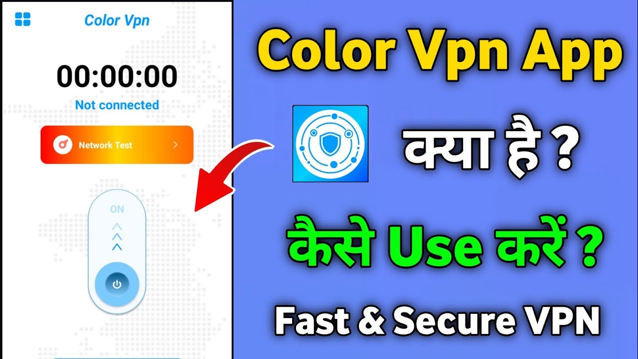 Color Vpn Kaise Use Kare | How to use color vpn | color vpn app ...