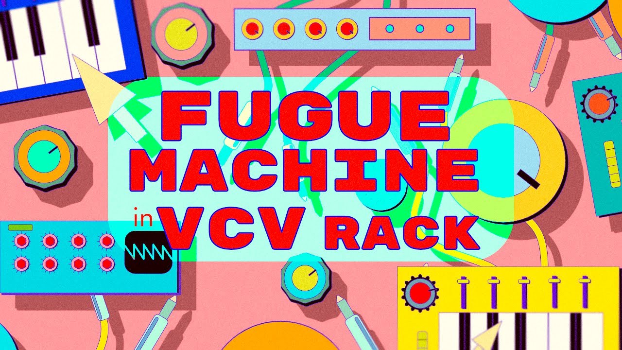 5 ways to achieve FUGUE MACHINE technique in VCV RACK with ADDR-SEQ ...