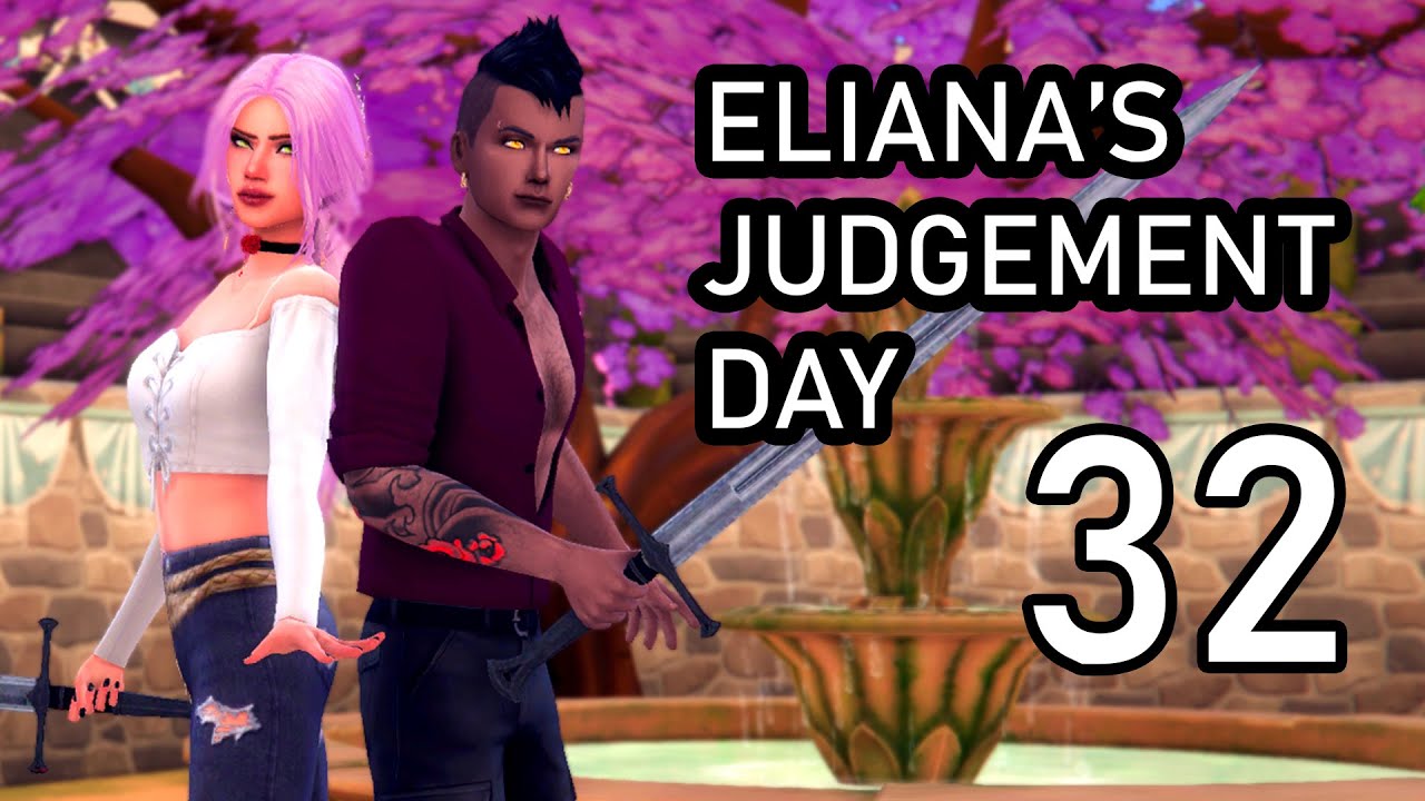 ELIANA'S JUDGEMENT DAY | Sims 4 World of Mariana Ep.32 - YouTube