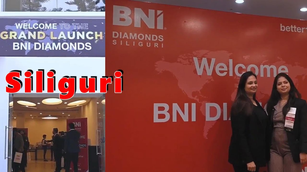 BNI Diamond the 6th chapter of Siliguri launched providing a new ...