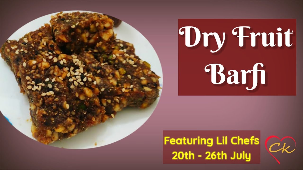 How to make Dry Fruit Barfi at home by Lil Chef Rishabh Baranwal ...