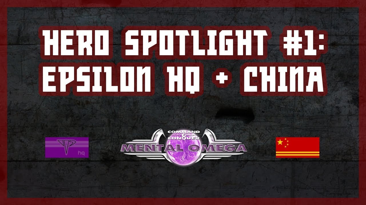 Mental Omega 3.0 // Hero Spotlight #1: Epsilon HQ, China - YouTube