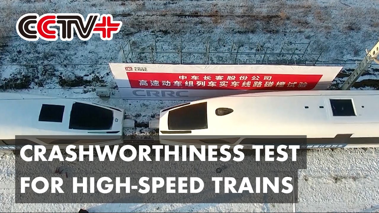 China's First Crashworthiness Test for High-speed Trains Completed ...