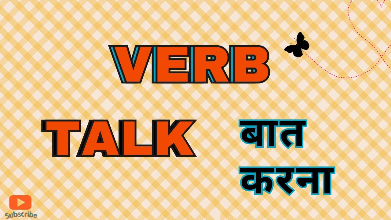 VERB-“TALK ”& Its Forms(V1,V2,V3,V4,V5)-Explained in Tense Sentences # ...