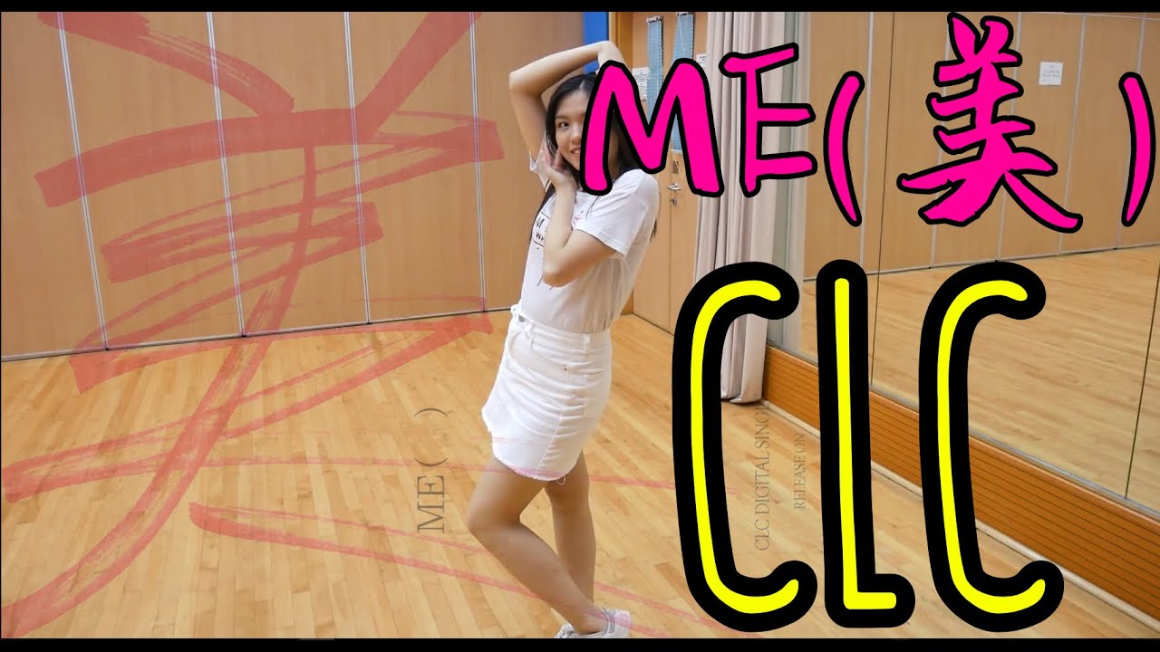 [Dance cover] CLC-ME(美) - YouTube