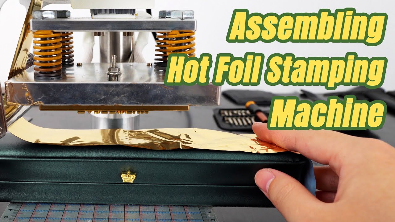 Teach you step by step how to assemble the Hot Foil Stamping Machine ...
