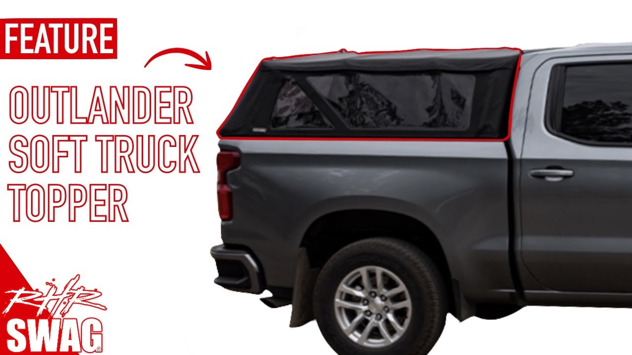 Outlander Soft Truck Topper - RHRSwag.com - YouTube