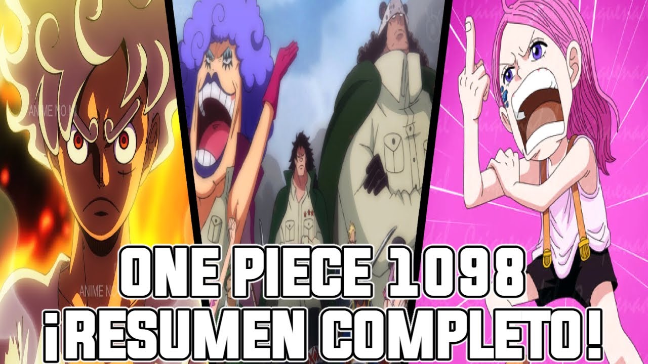 ONE PIECE CAPITULO 1098 (RESUMEN COMPLETO) | BONNEY ES UNA TENRYUUBITO ...