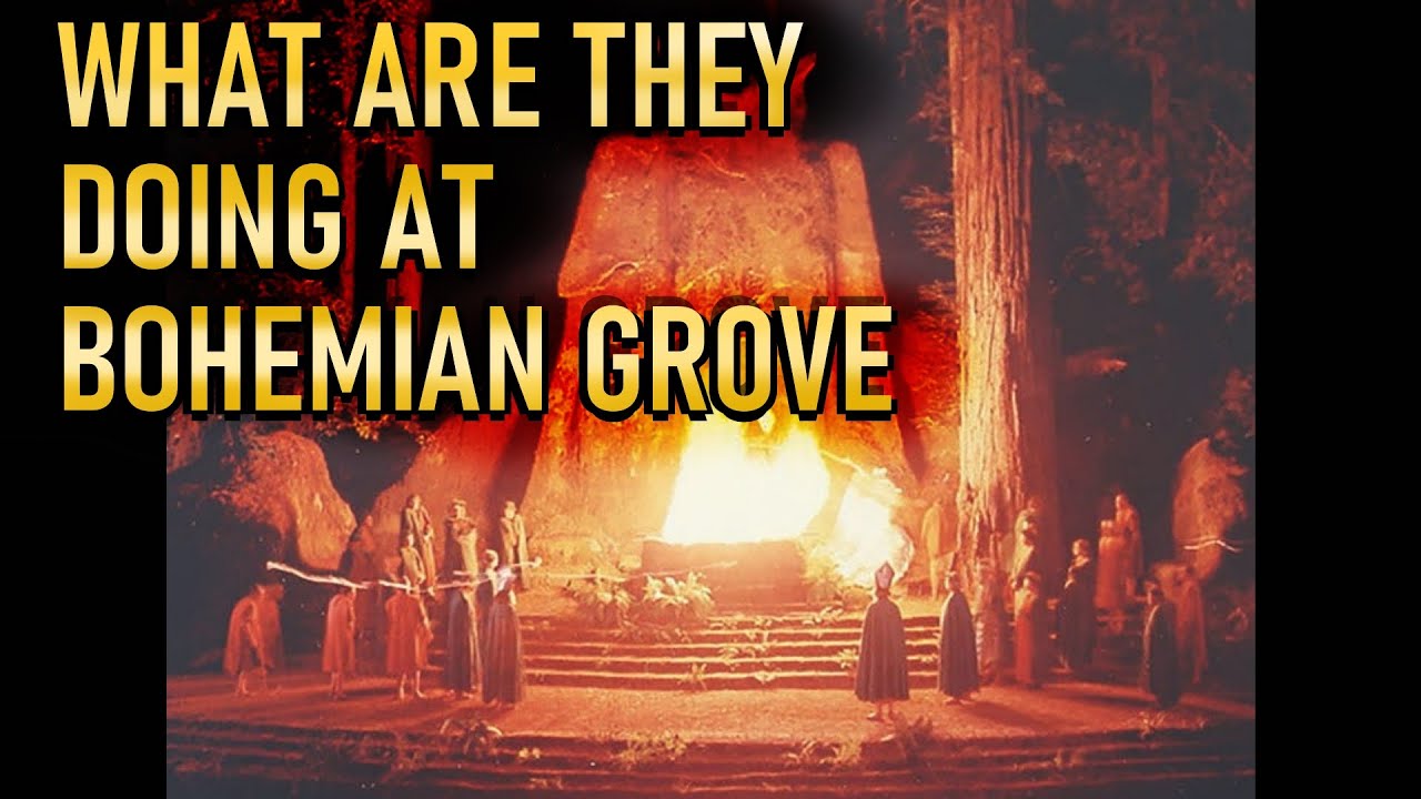 What are they Doing at BOHEMIAN GROVE?!!! - YouTube