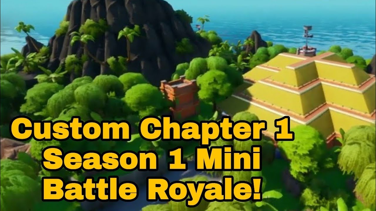 Custom Chapter 1 Season 1 Beginnings Mini Battle Royale Trailer! v.1.00 ...