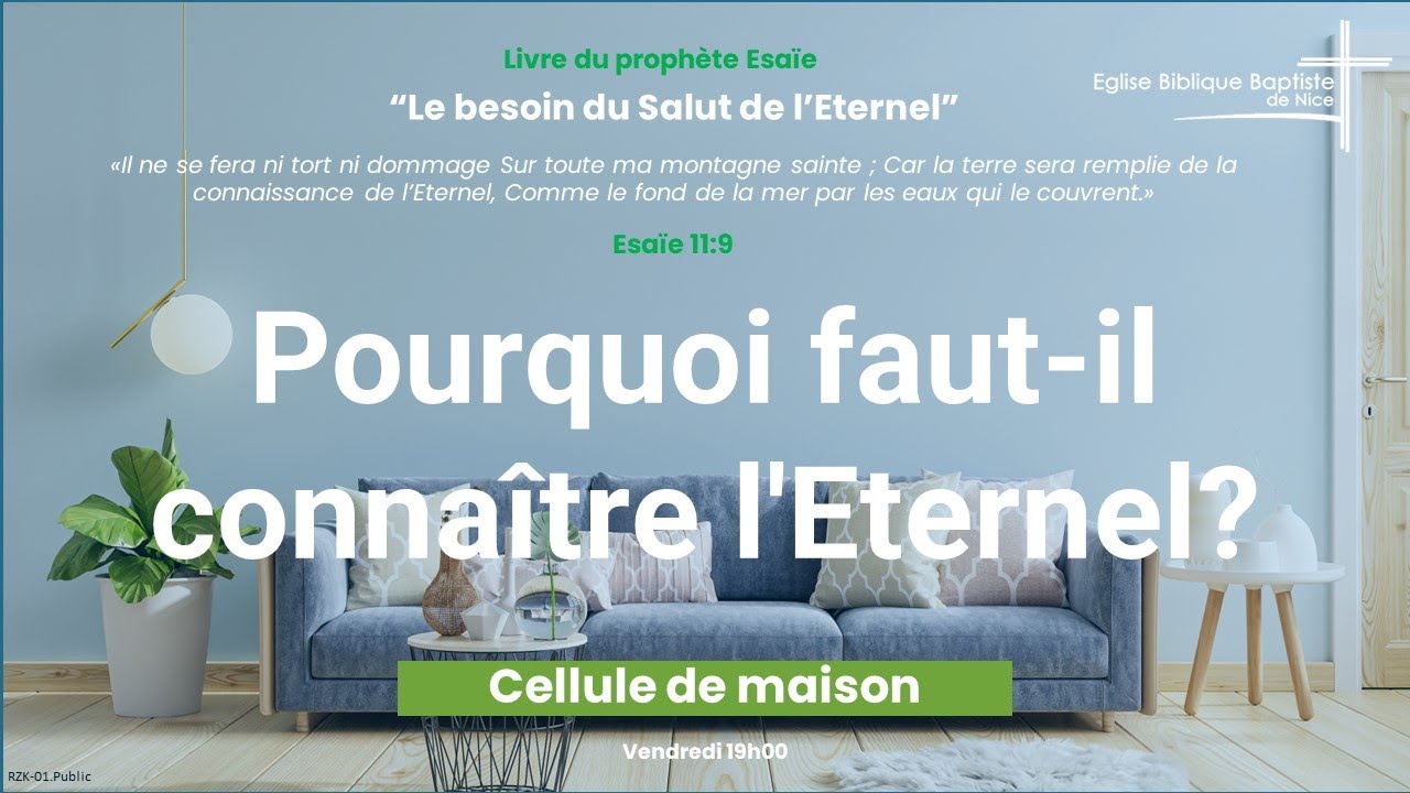 EBBN : Cellule de maison - Esaïe 11:1-10 - Pourquoi faut-il connaître l ...