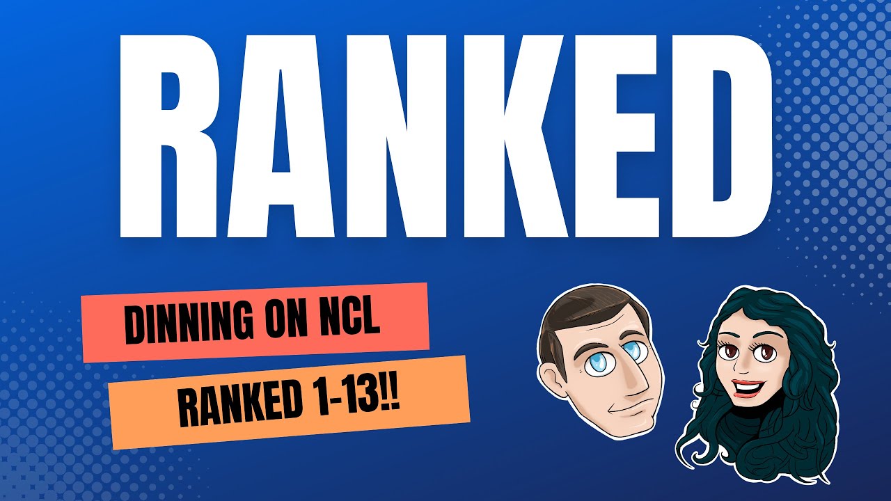 NCL Escape - All Dining Ranked in Order from 13-1. #nclfood #ncl #nclescape - YouTube