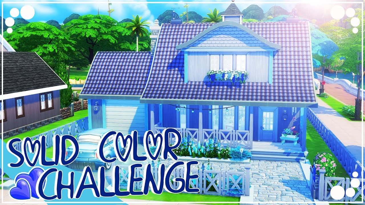 SOLID COLOR BUILD CHALLENGE 💙 | The Sims 4 | Speed Build - YouTube