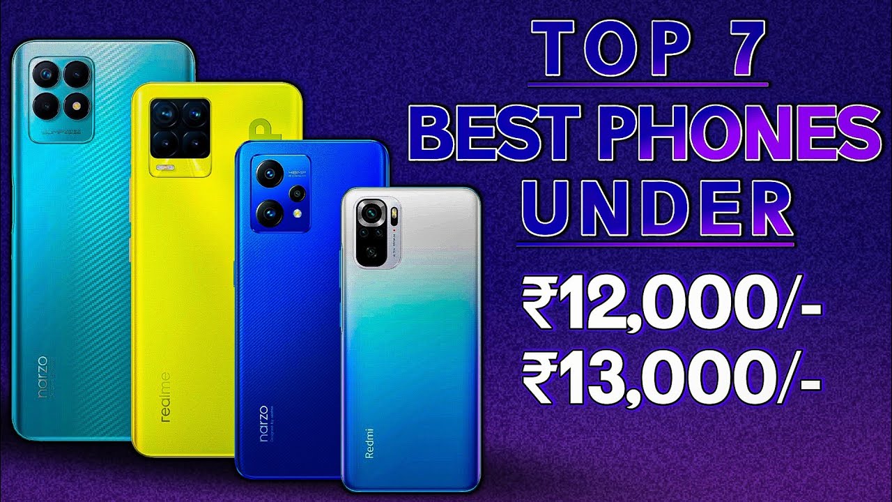 7 Best Phone Under 12000 In India | Best Phone Under 13000🔥 - YouTube