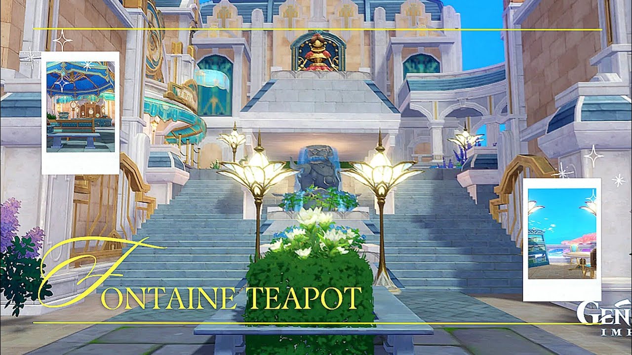 Fontaine Teapot // (Showcase & Build) #genshinimpact #sereniteapot # ...