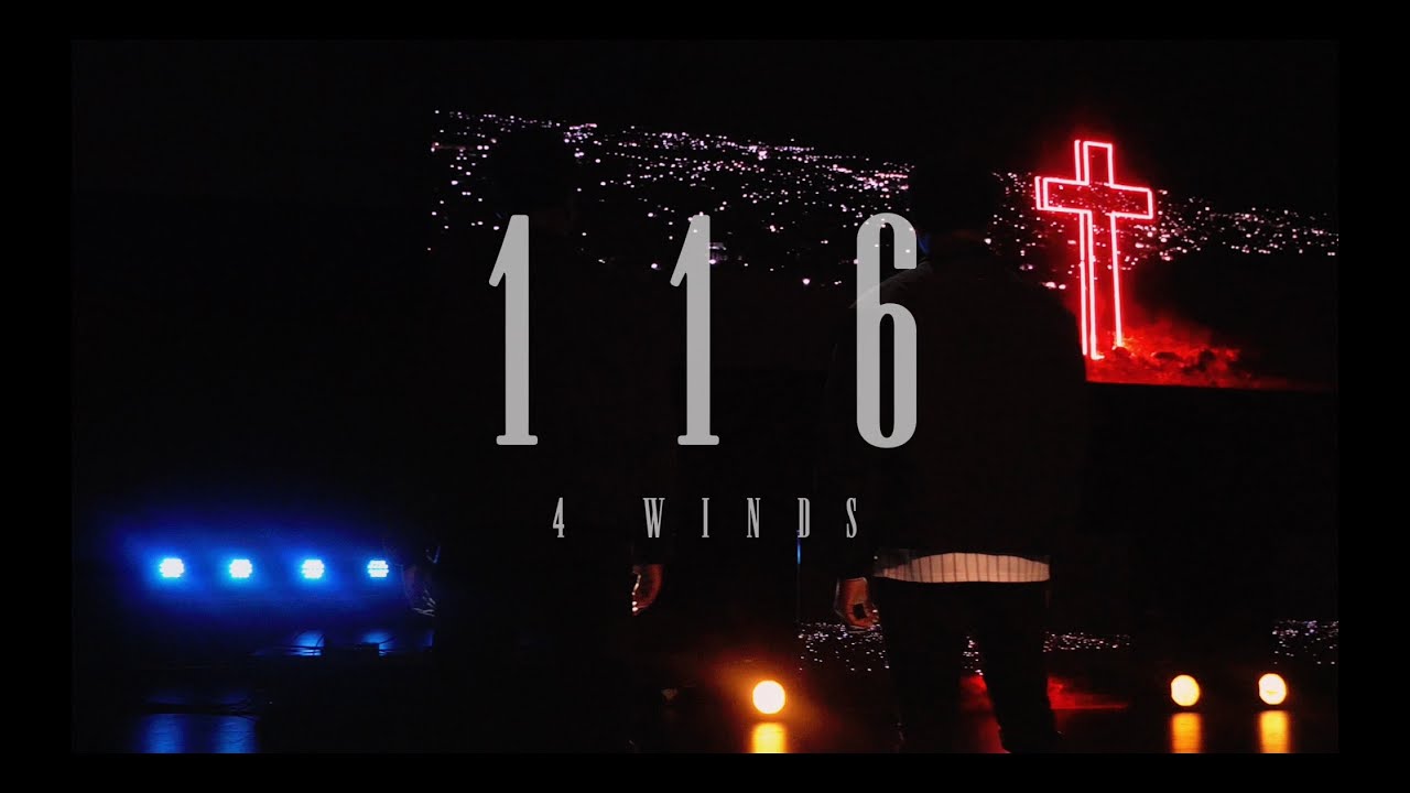 4 Winds | 116 - Remix (Official Music Video) - YouTube