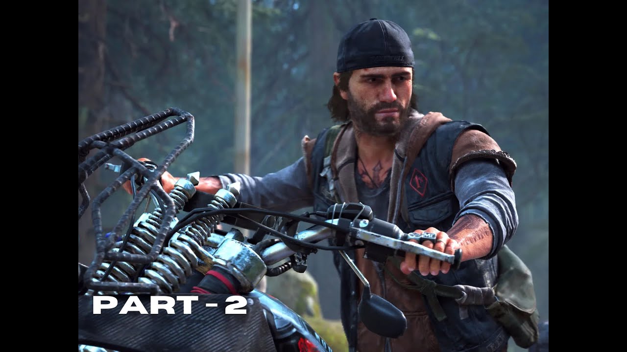 DAYS GONE GAMEPLAY PART - 1 || FIRST EVER ZOMBIE GAME - YouTube