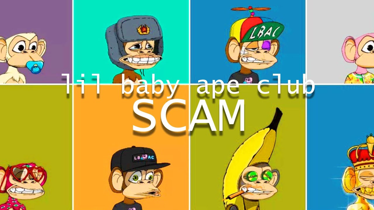 Web3 | The Lil Baby Ape Club NFT Scam Exposed (Bored Ape Yacht Club NFT ...