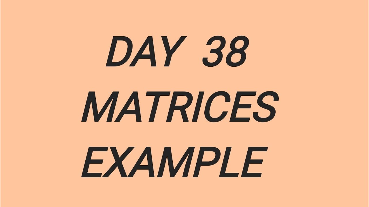 DAY 38 EXAMPLE - YouTube